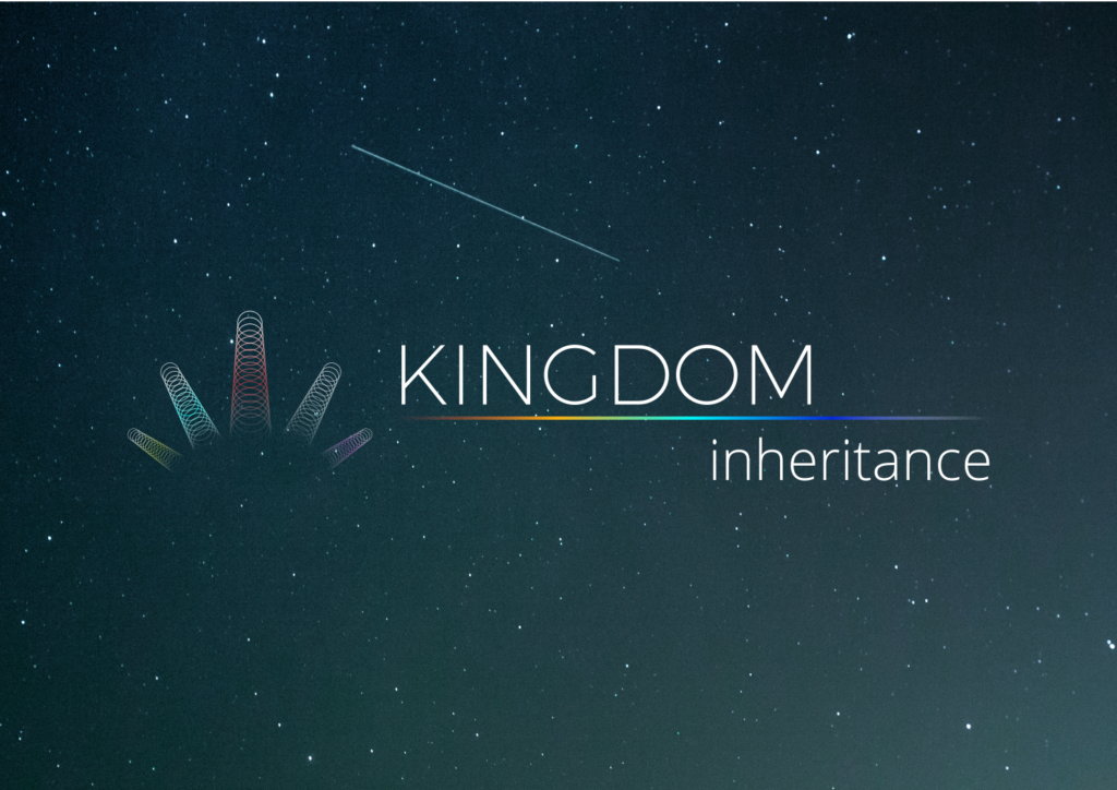 kingdom inheritance - Vineyard Church of Greater Portland