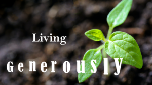 Living Generously: A Giving Update - Vineyard Church of Greater Portland